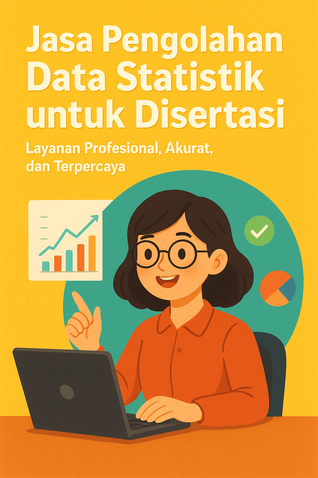 7 Alasan Menggunakan Jasa Pengolahan Data Statistik untuk Disertasi S2 ...